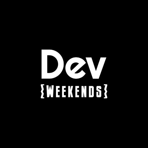 Dev Weekends - Your Gateway to becoming a better Software Engineer